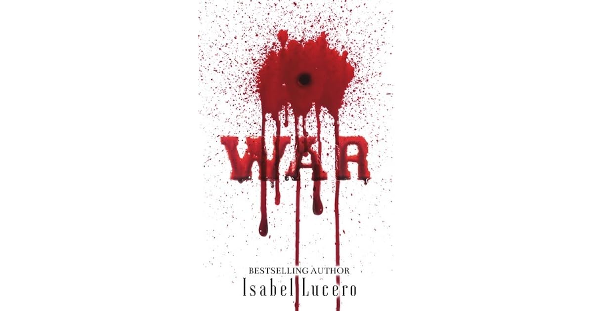 War by Isabel Lucero