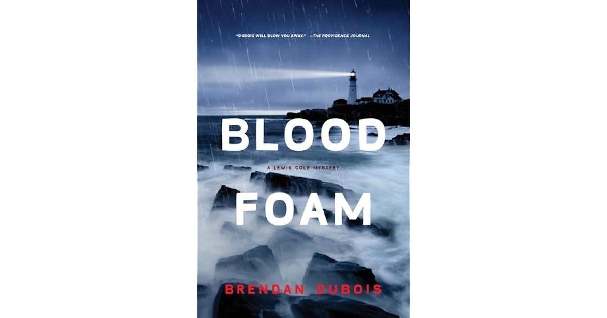 Book giveaway for Blood Foam (Lewis Cole, #9) by Brendan DuBois Sep 02 ...
