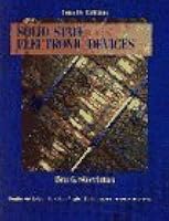 Solid State Electronic Devices by Ben G. Streetman