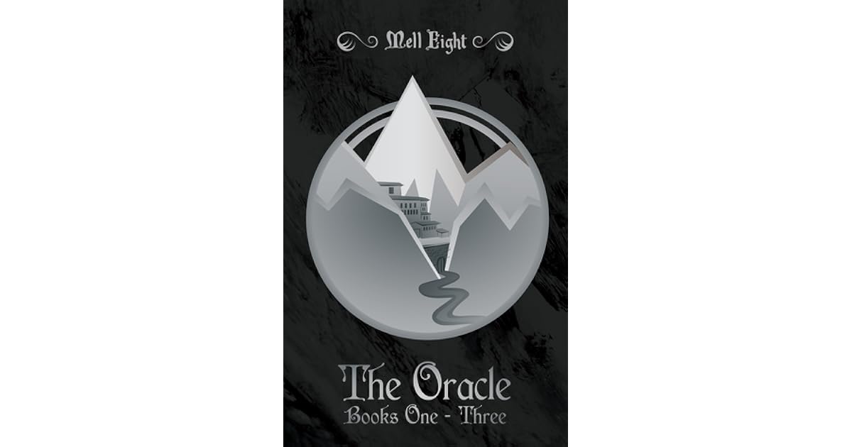The Oracle: Books 1-3 by Mell Eight