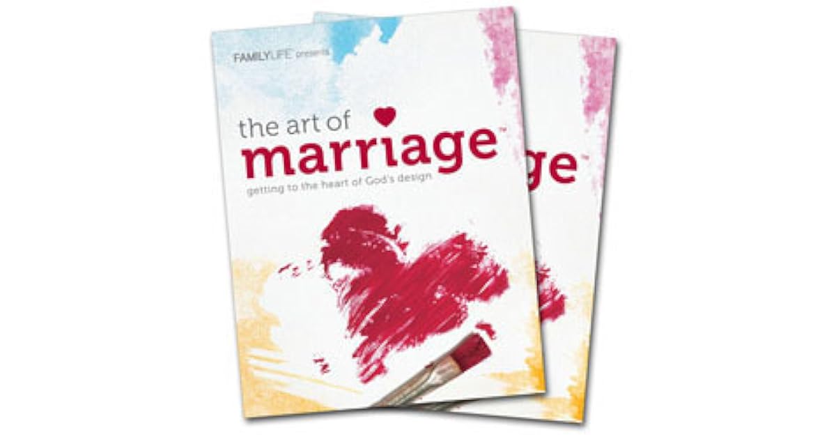 The Art of Marriage Manual by Family life