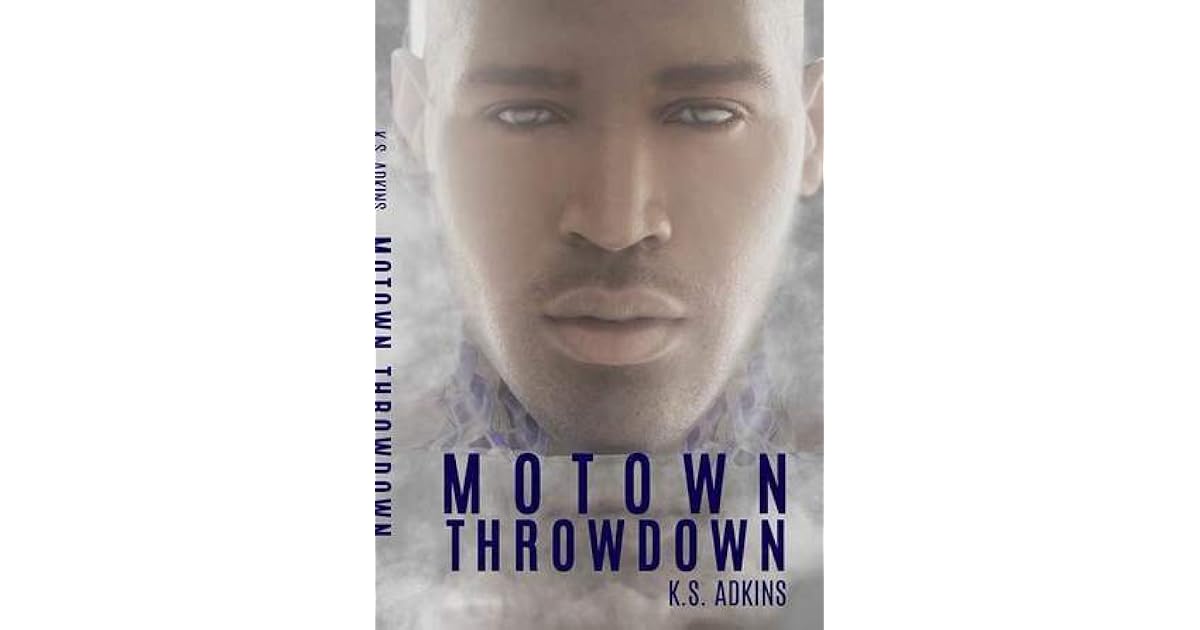 Motown Throwdown (Motown Down, #1) by K.S. Adkins