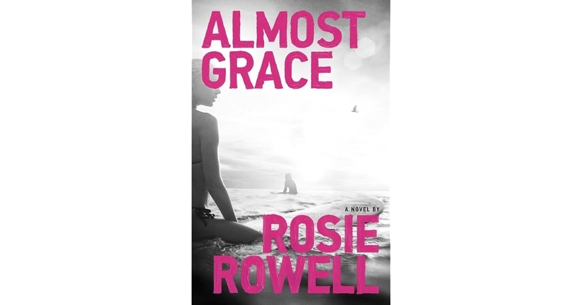 Almost Grace by Rosie Rowell