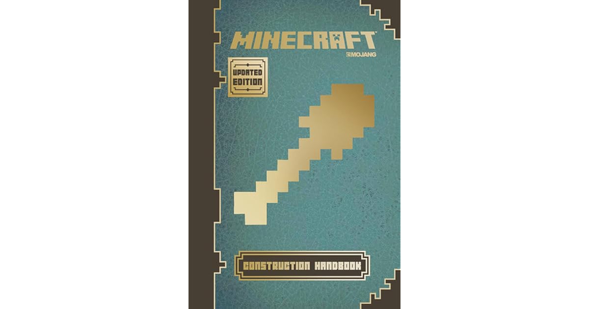 Minecraft: Construction Handbook (Updated Edition): An Official Mojang ...