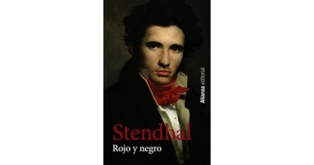 Rojo y negro by Stendhal