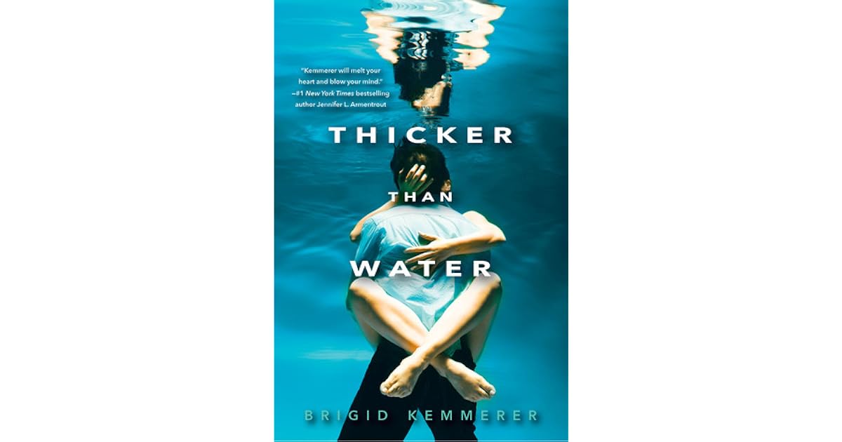 Thicker Than Water by Brigid Kemmerer