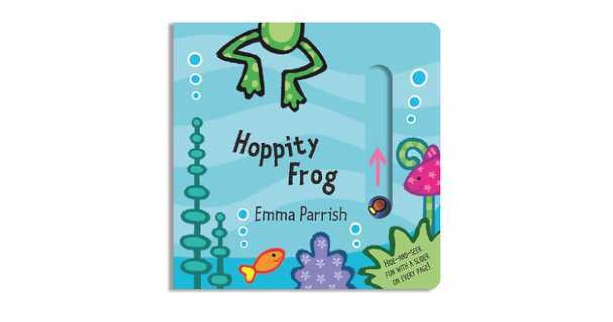 Hoppity Frog: A Slide-and-Seek Book by Hannah Wilson