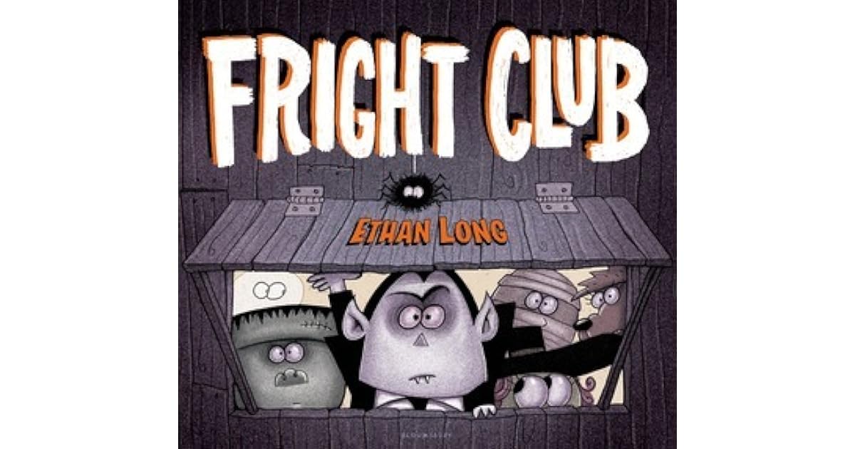 Fright Club by Ethan Long