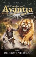 Call to War (The Chronicles of Avantia, #3) by Adam Blade