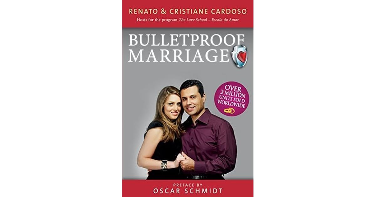 Bulletproof Marriage - English Edition by Renato & Cristiane Cardoso
