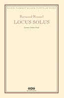 Locus Solus by Raymond Roussel