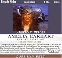 Amelia Earhart: The Sky's No Limit by Lori Van Pelt