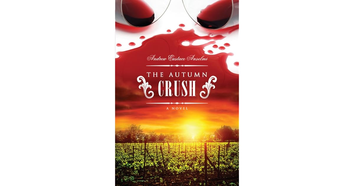 Book giveaway for The Autumn Crush by Andrew Eustace Anselmi Feb 17-Mar ...