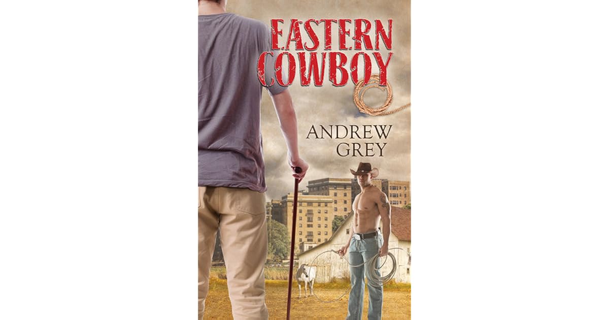 Eastern Cowboy by Andrew Grey