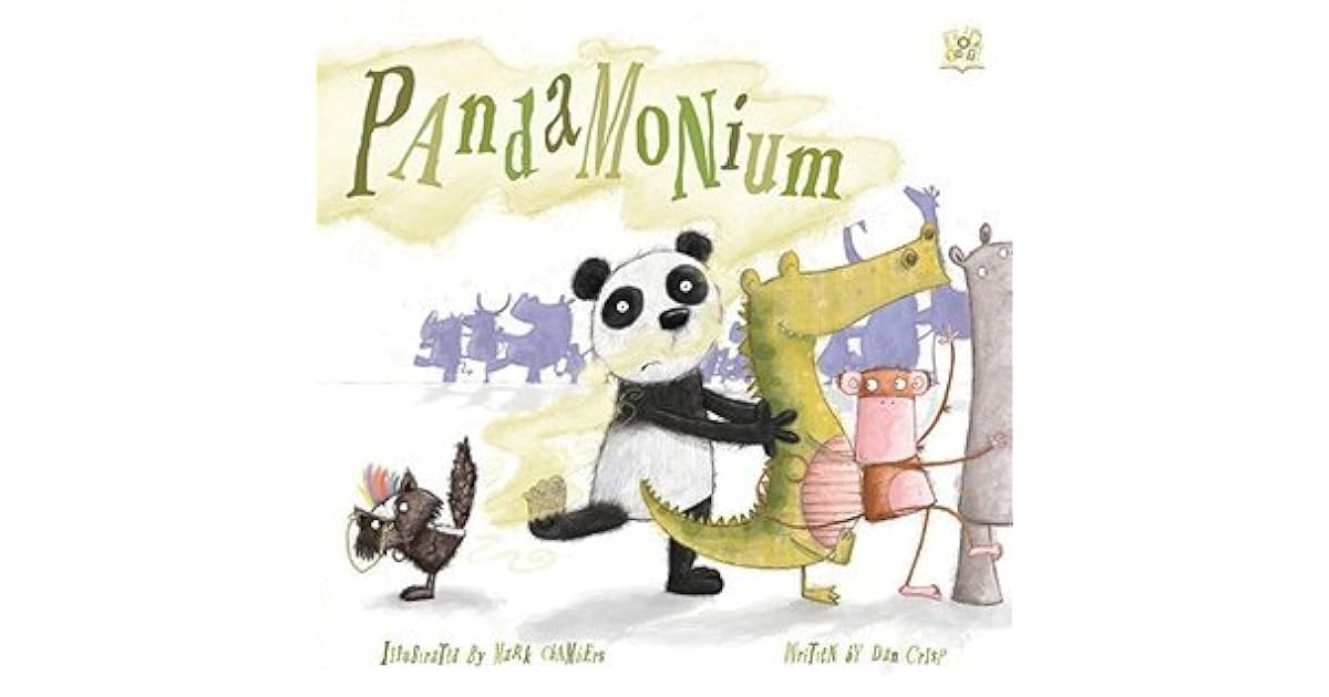 Pandamonium (Picture Storybooks) by Dan Crisp