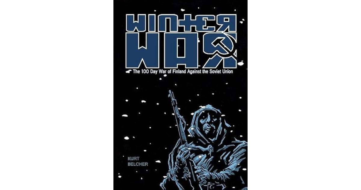 Winter War (Graphic Novel) by Kurt Belcher