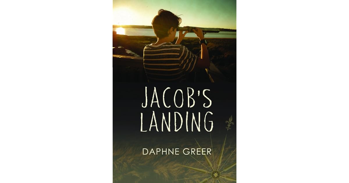 Jacob's Landing by Daphne Greer