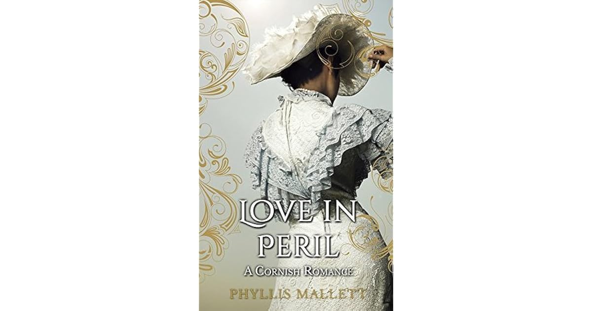 Love in Peril by Phyllis Mallett