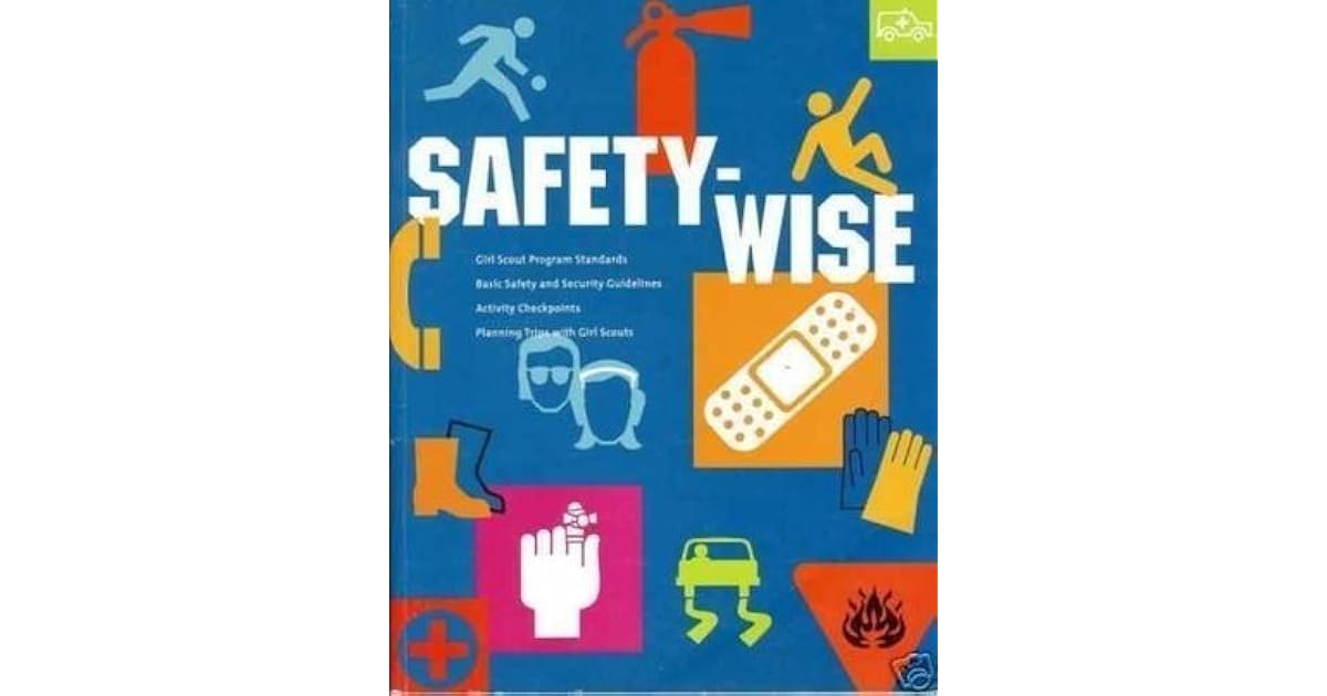 Safety-Wise by Girl Scouts of the U.S.A.