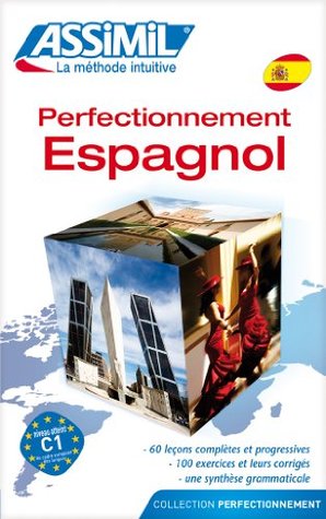 Assimil Spanish: Perfectionnement Espagnol by Assimil