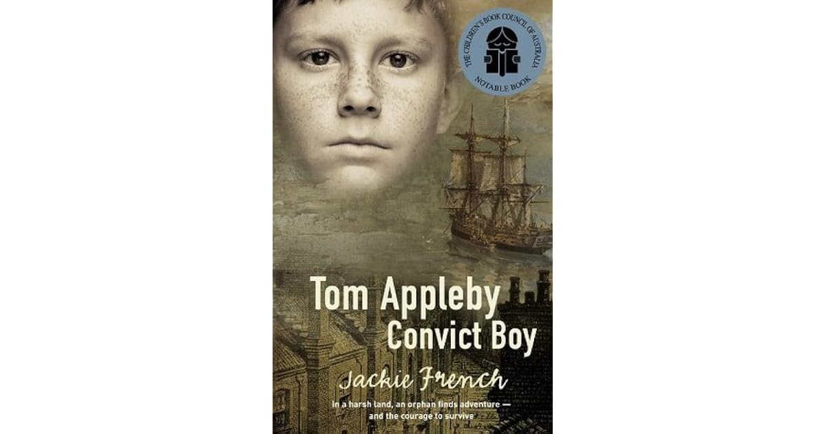 Tom Appleby, Convvict Boy by Jackie French