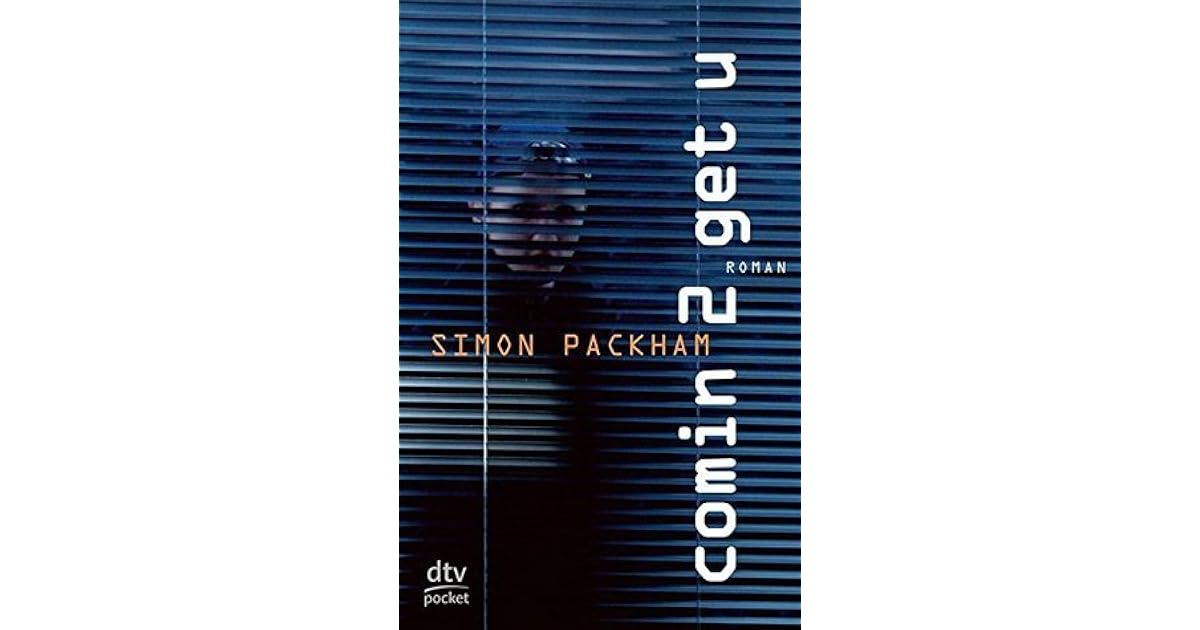 Comin 2 get u: Roman by Simon Packham