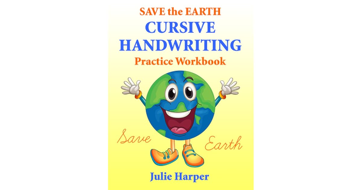 Book giveaway for Save the Earth Cursive Handwriting Practice Workbook ...