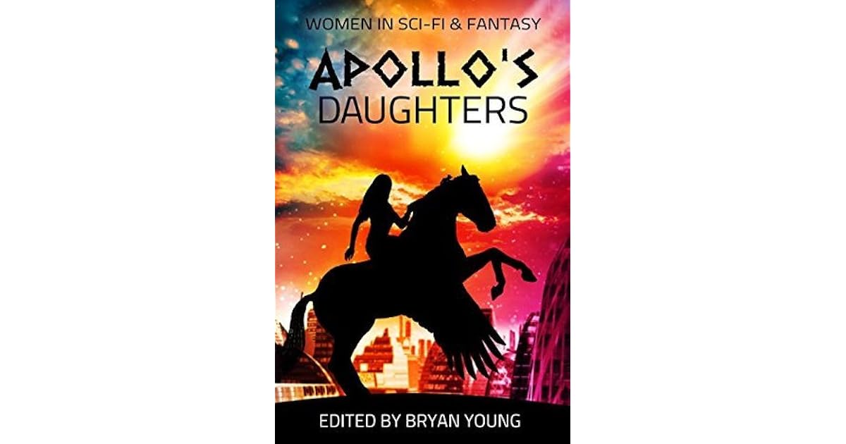 Apollo's Daughters by Bryan Young