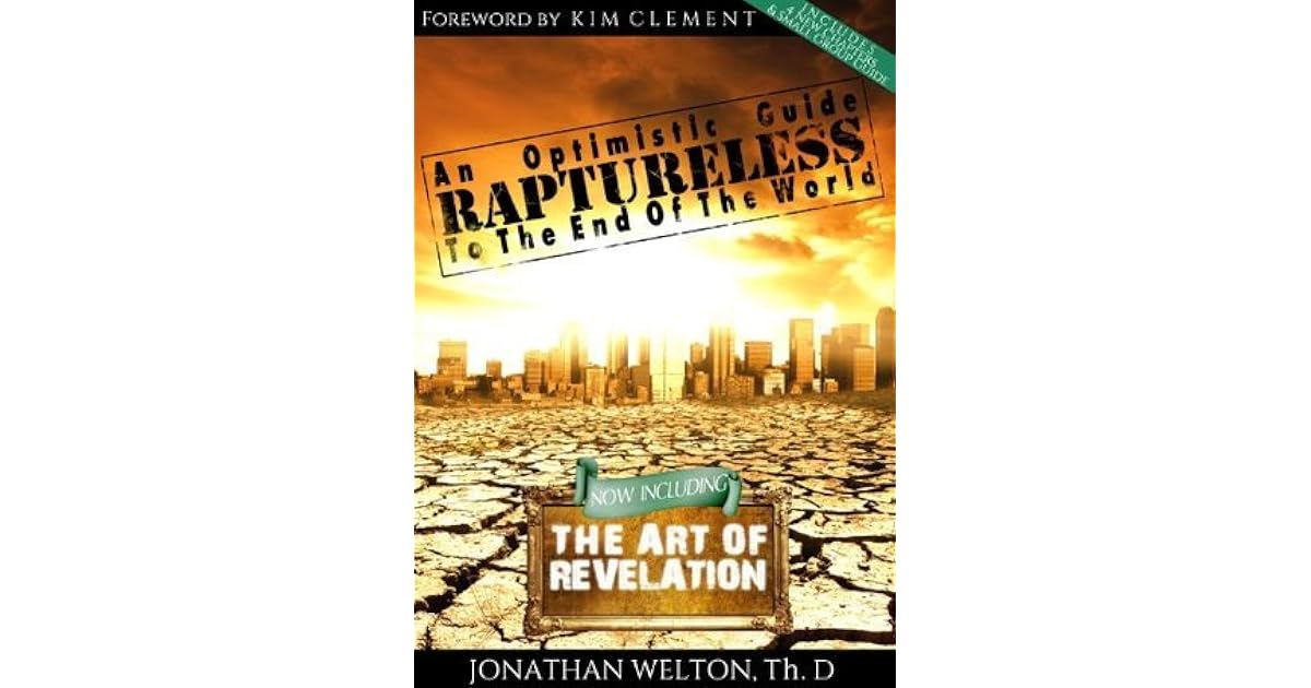 Raptureless, Revised Edition by Jonathan Welton