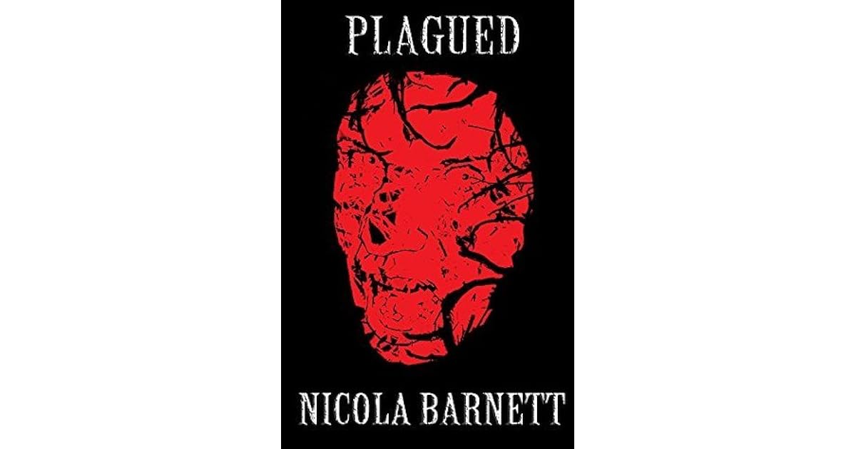 Plagued by Nicola Barnett