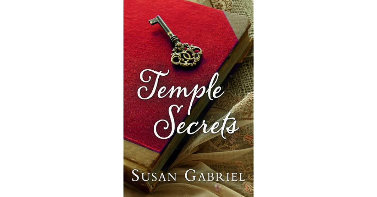 Book giveaway for Temple Secrets (Temple Secrets #1) by Susan Gabriel ...