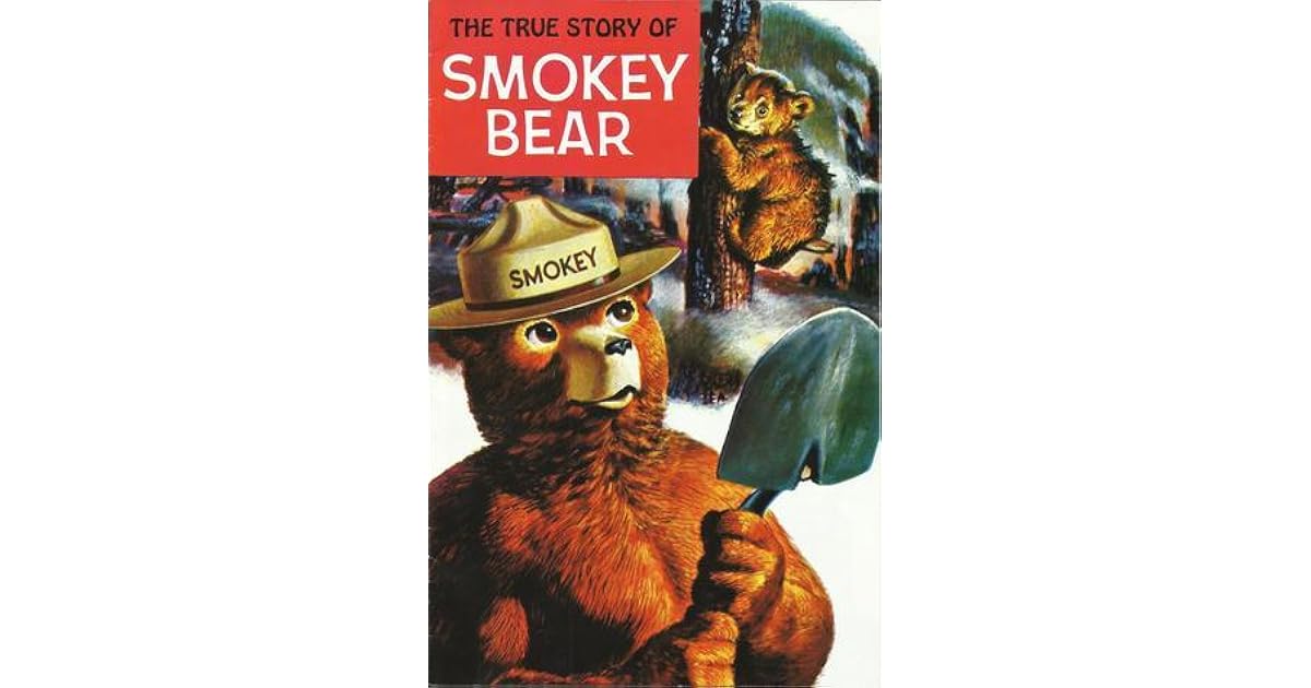 The True Story of Smokey Bear by Western Publishing Company Inc.