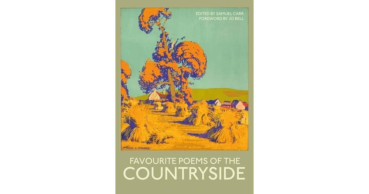 Favourite Poems of the Countryside by Samuel Carr
