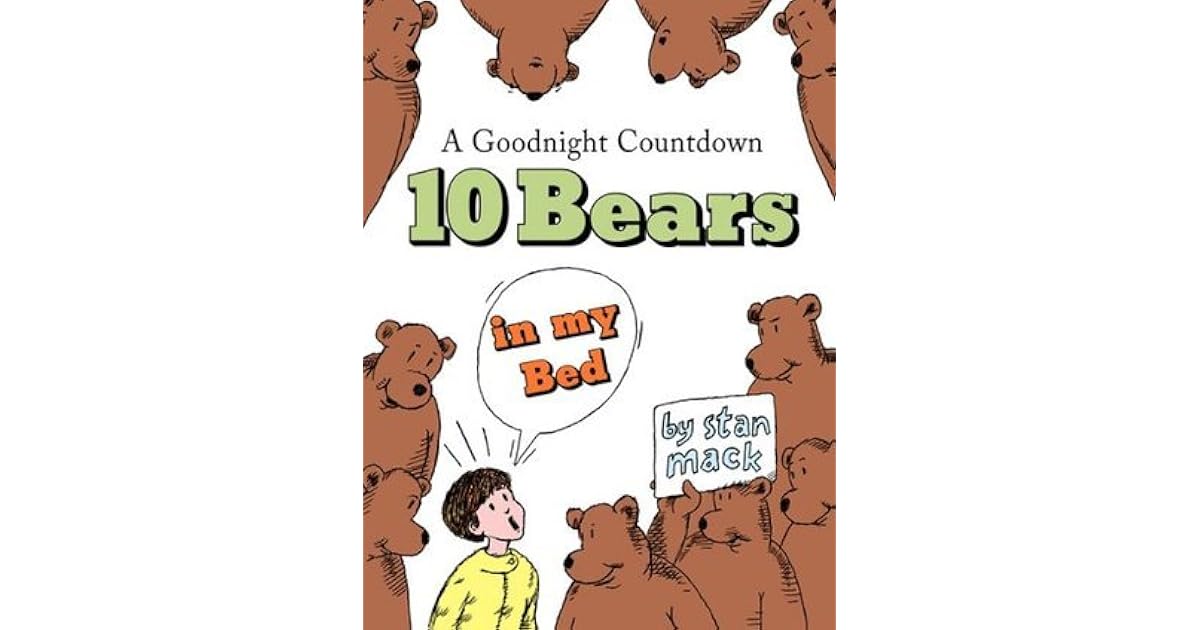 10 Bears in my Bed by Stan Mack
