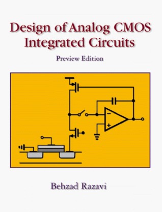 Design of Analog CMOS Integrated Circuits by Behzad Razavi