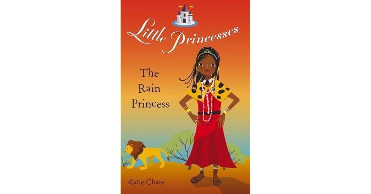 Rain Princess by Katie Chase