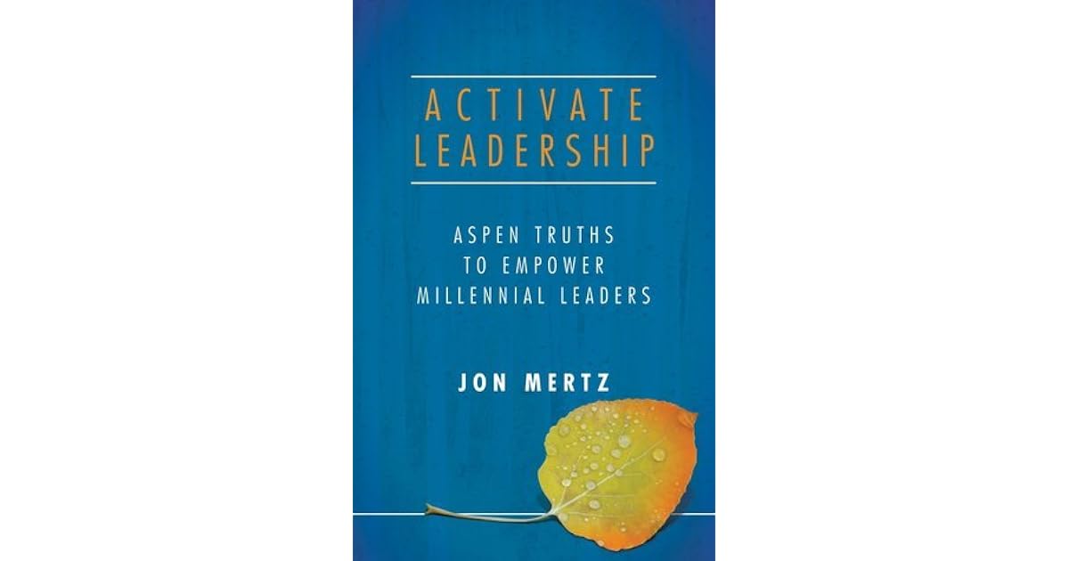 Book giveaway for Activate Leadership: Aspen Truths to Empower ...