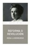 Reform or Revolution by Rosa Luxemburg