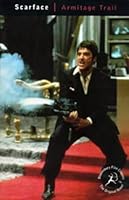 Scarface by Armitage Trail