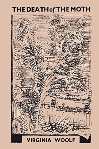 The Death of the Moth: And Other Essays by Virginia Woolf
