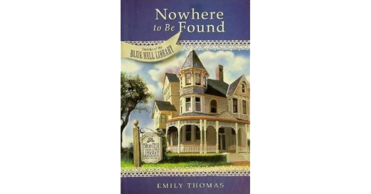 Nowhere to be Found by Emily Thomas