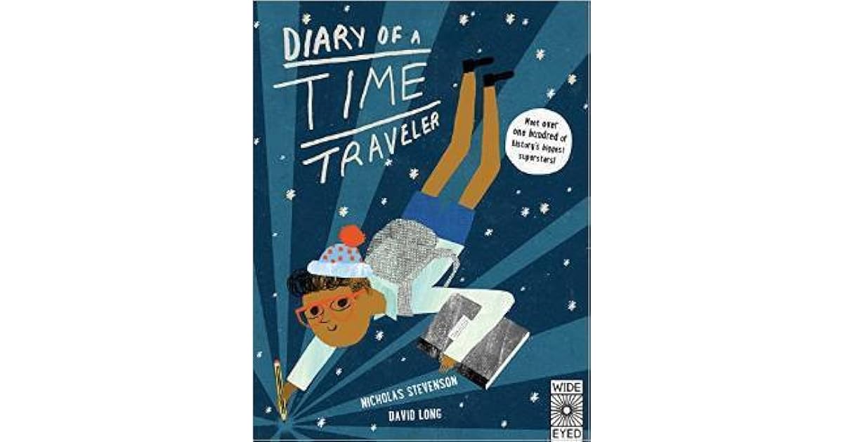 Diary of a Time Traveler by David Long