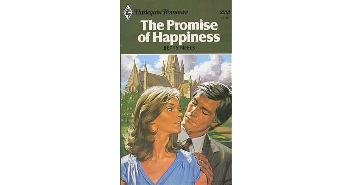 The Promise of Happiness by Betty Neels