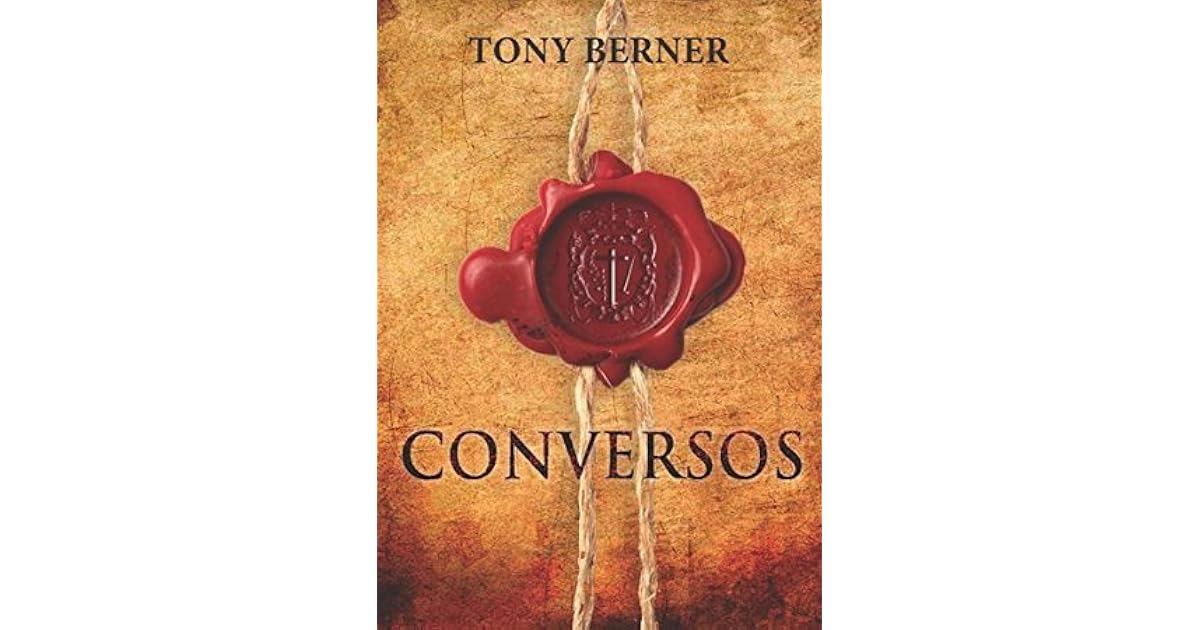 Conversos by Tony Berner