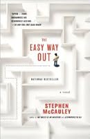 The Easy Way Out by Stephen McCauley