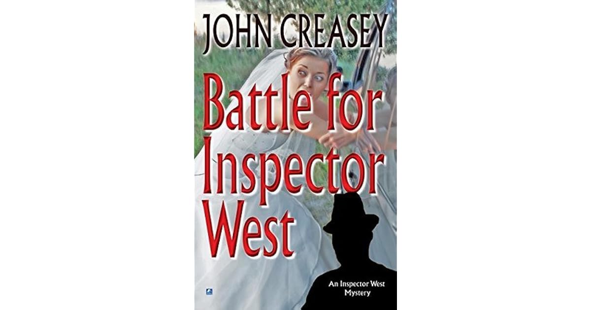 Battle for Inspector West by John Creasey