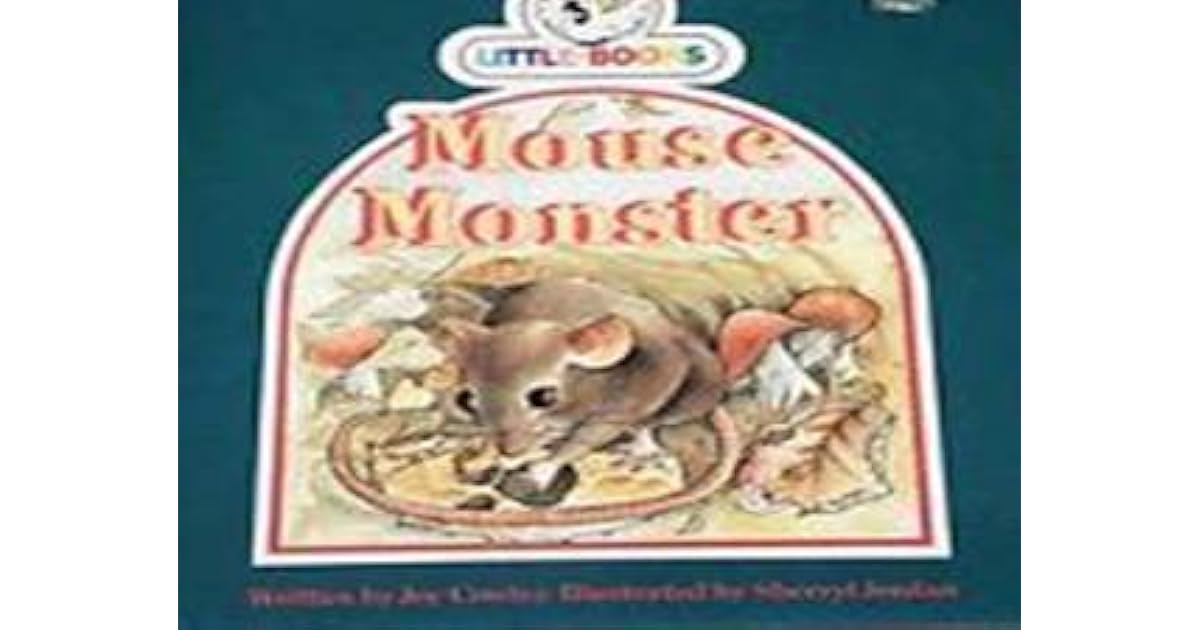 Mouse Monster by Joy Cowley