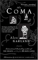 The Coma by Alex Garland