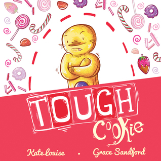 Tough Cookie by Kate Louise