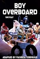 Boy Overboard by Morris Gleitzman
